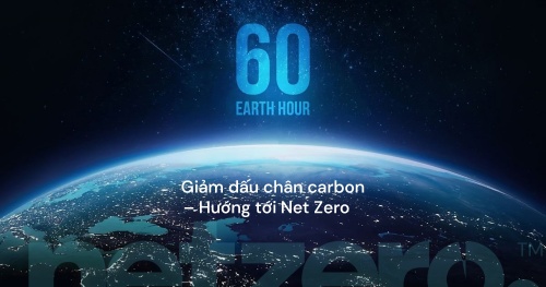 Hưởng ứng Giờ trái đất 2024 hướng tới Net Zero - Giảm dấu chân carbon